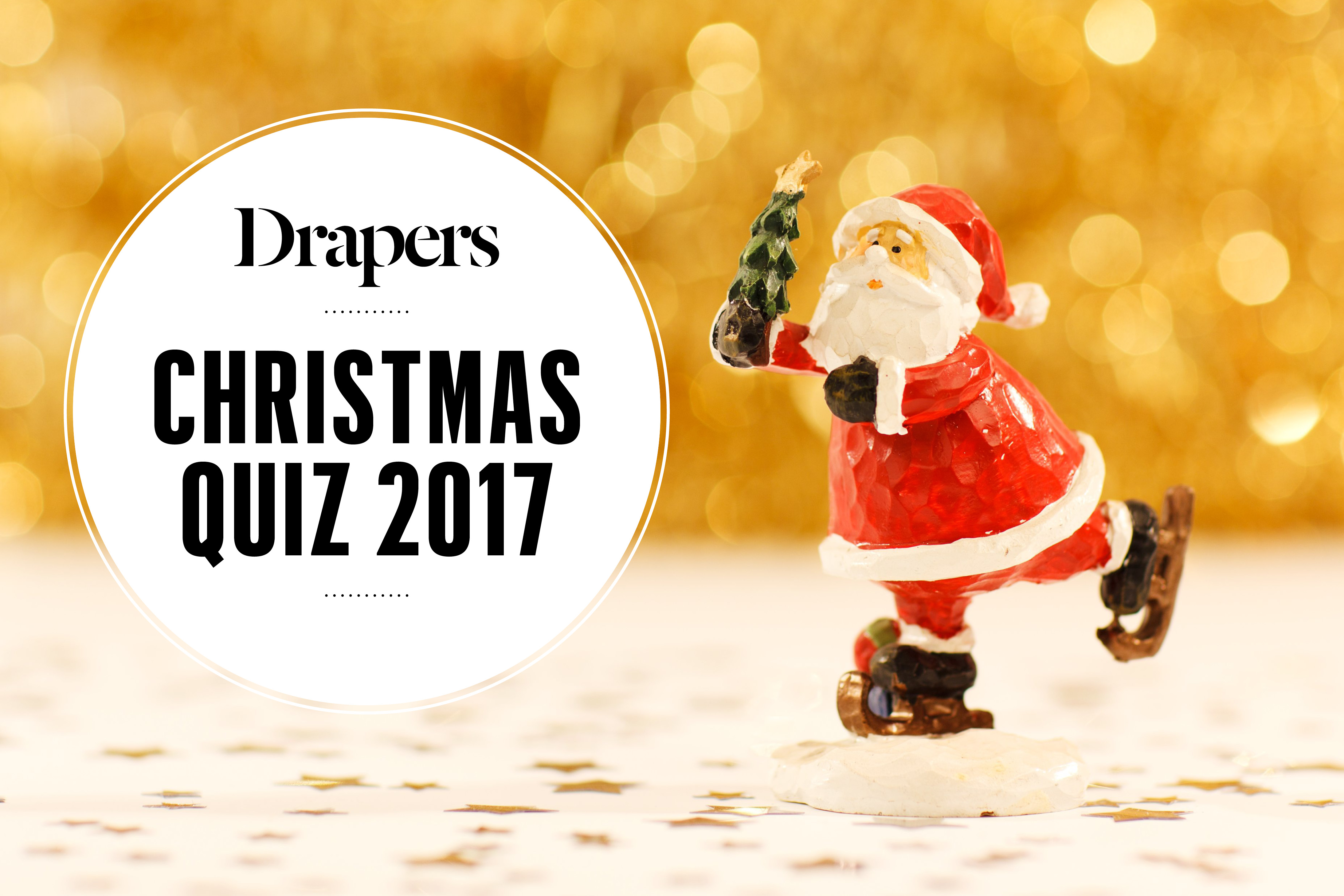 Test your knowledge with the Drapers Christmas Quiz 2017