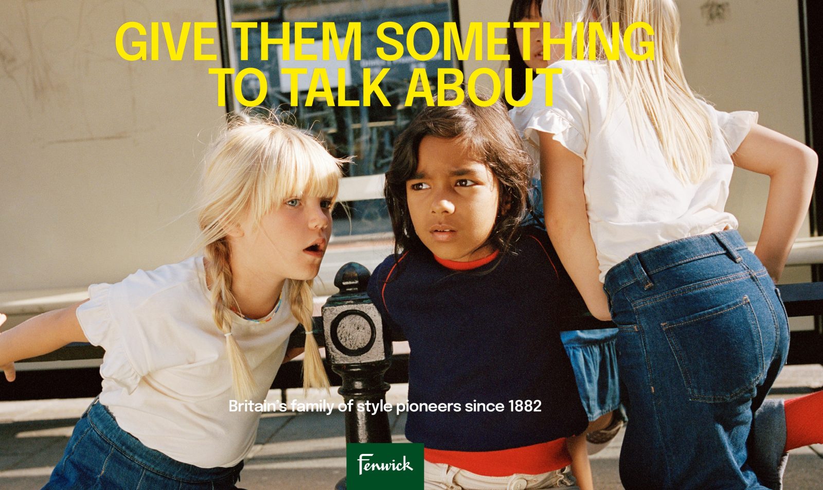 Fenwick debuts first ever ad campaign