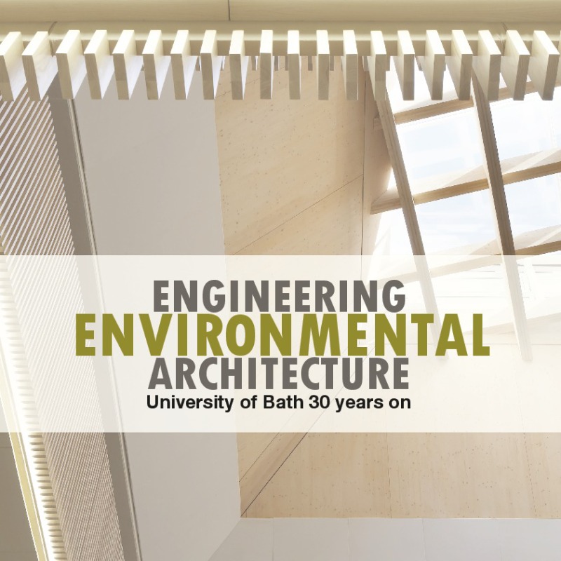 Engineering Environmental Architecture at Bath