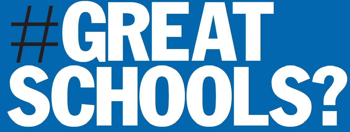 What makes for #Greatschools?