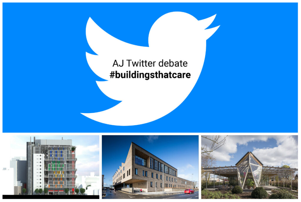 Highlights of the #buildingsthatcare Twitter debate