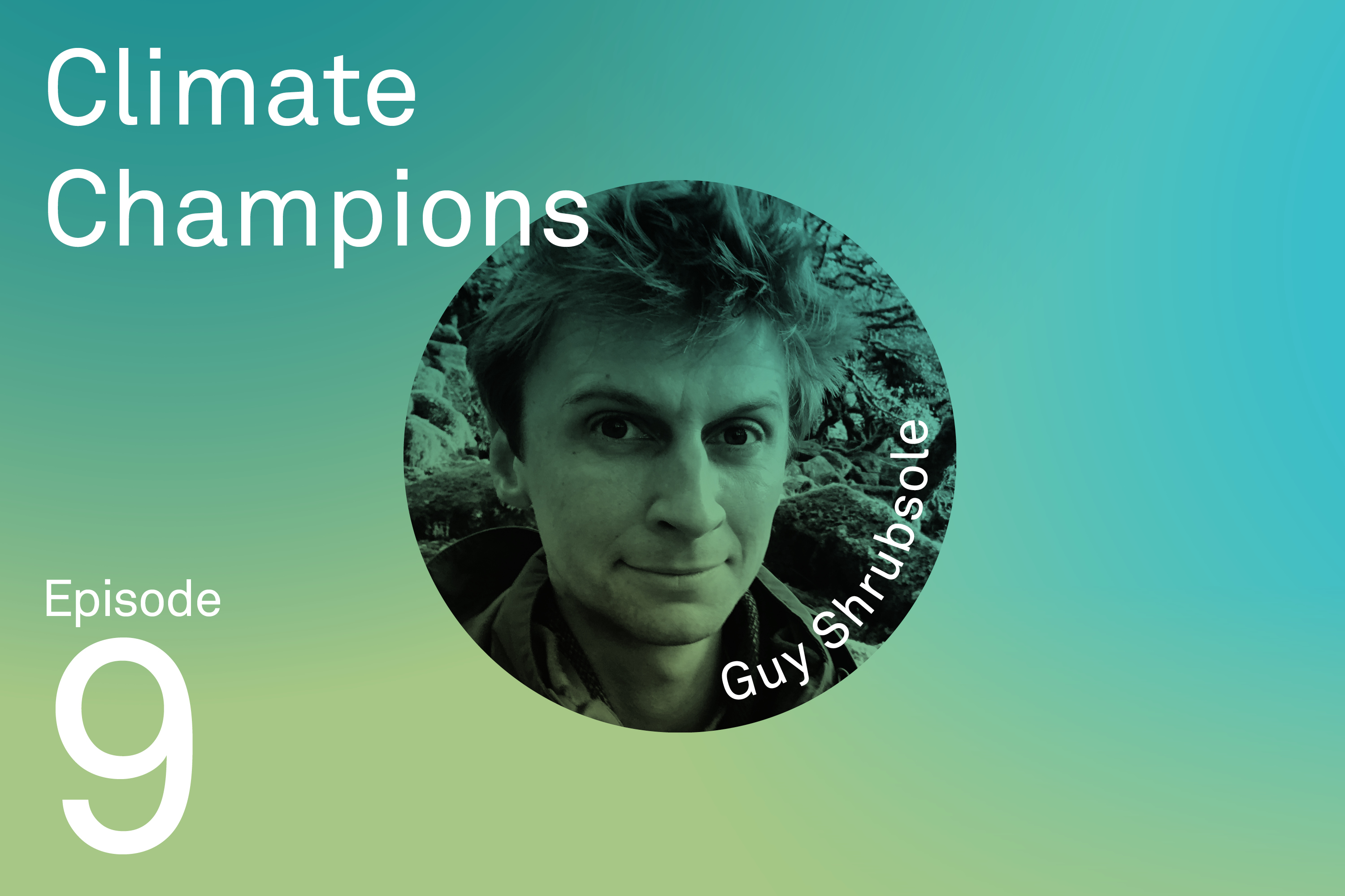 AJ Climate Champions podcast: Guy Shrubsole on rewilding Britain and ...