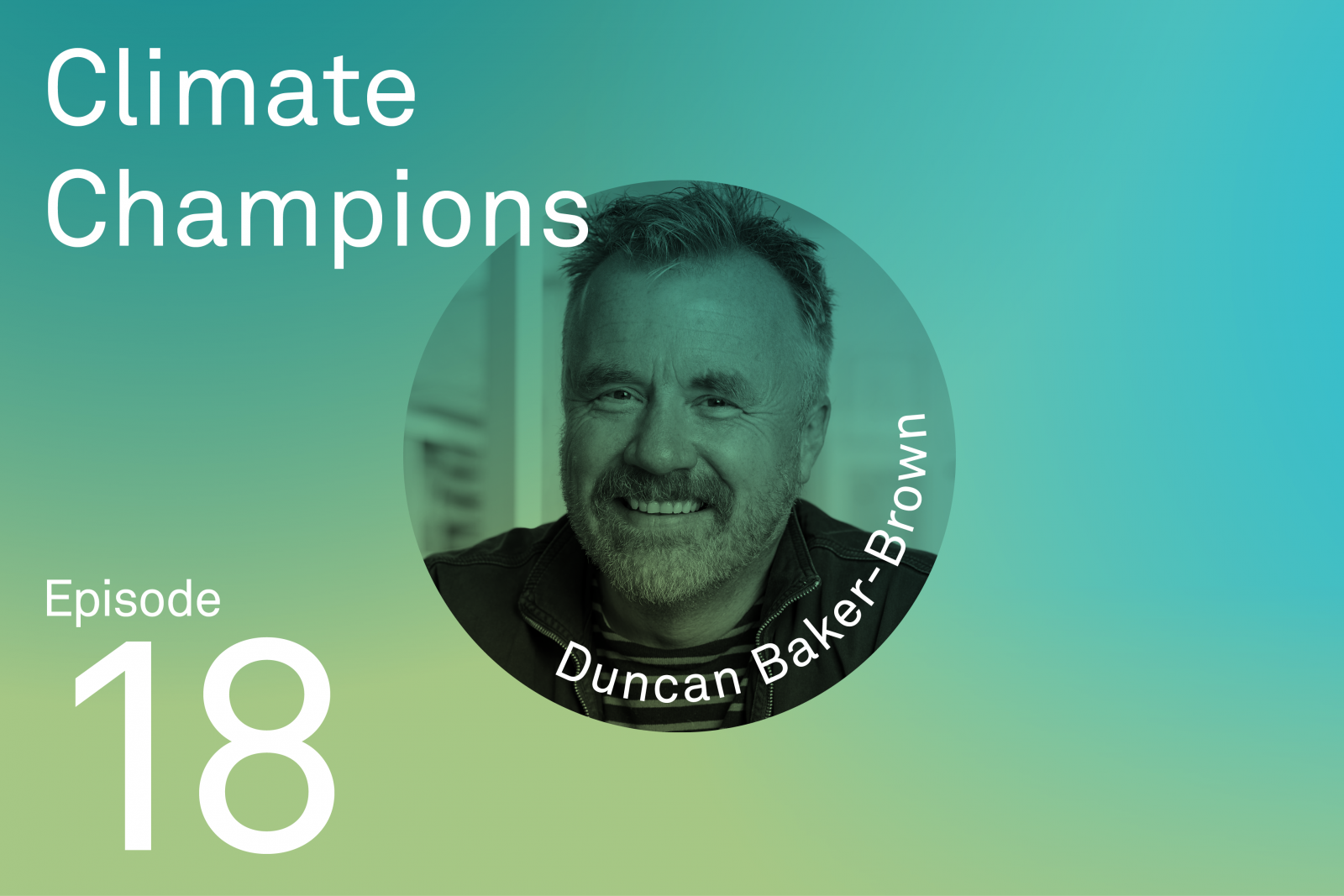 AJ Climate Champions podcast: Duncan Baker-Brown on mining the Anthropocene